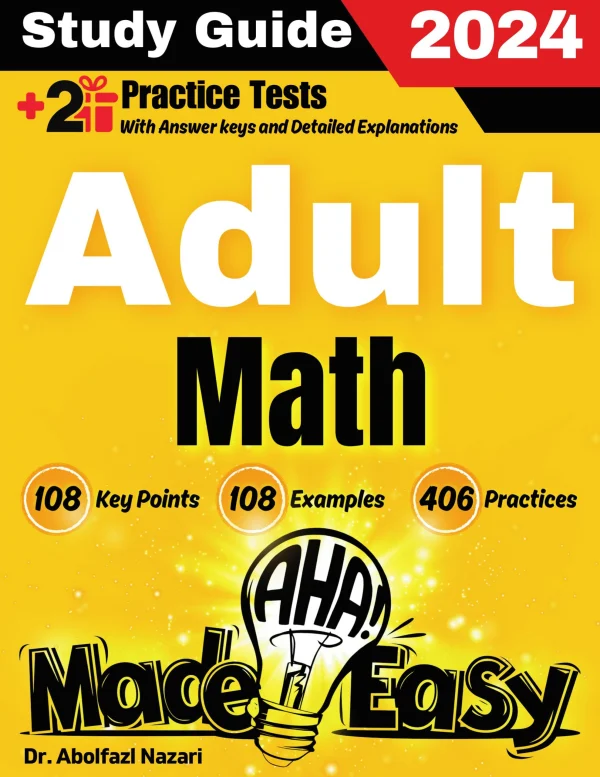 Adult Math Made Easy: Study Guide with Key Points, Examples, and ...
