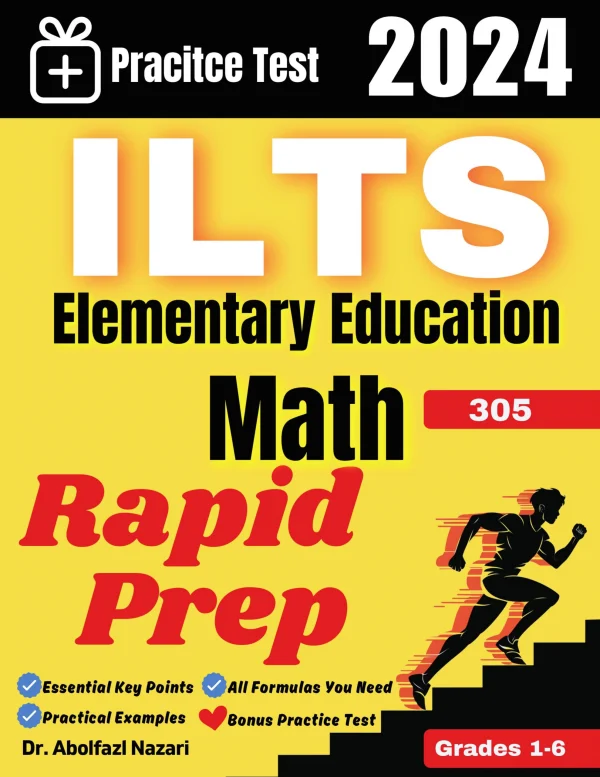 ILTS Elementary Education Math (Grades 1-6) (305) Rapid Prep: Prep Book ...