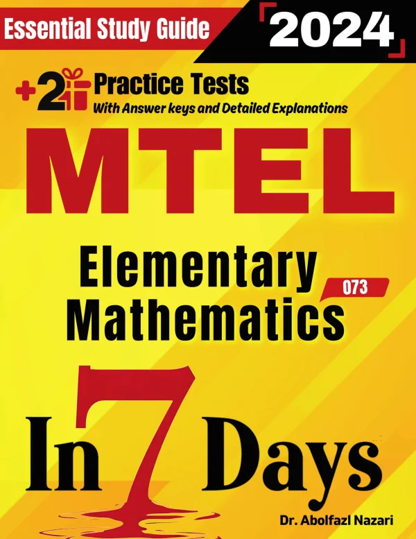 MTEL Elementary Mathematics (68) Prep in 7 Days: Essential Study Guide ...
