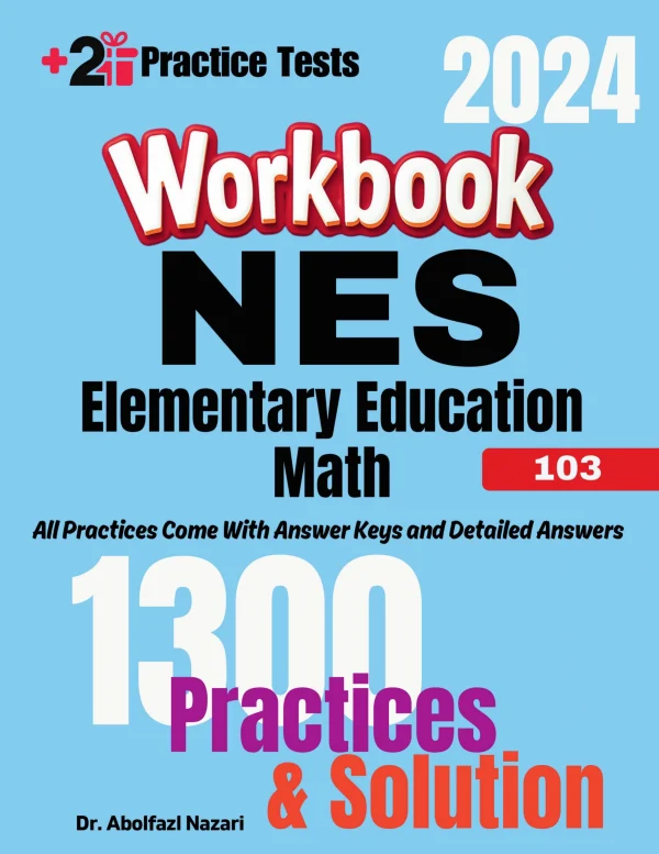 NES Elementary Education Math (103) Workbook: Comprehensive Math ...