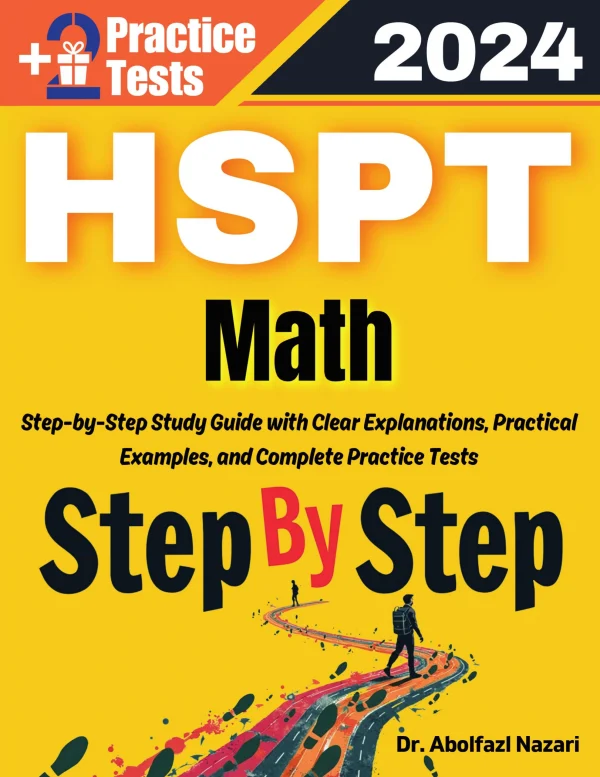 Step by Step Study Guide for HSPT Math: 300 Steps to Learn All Topics ...