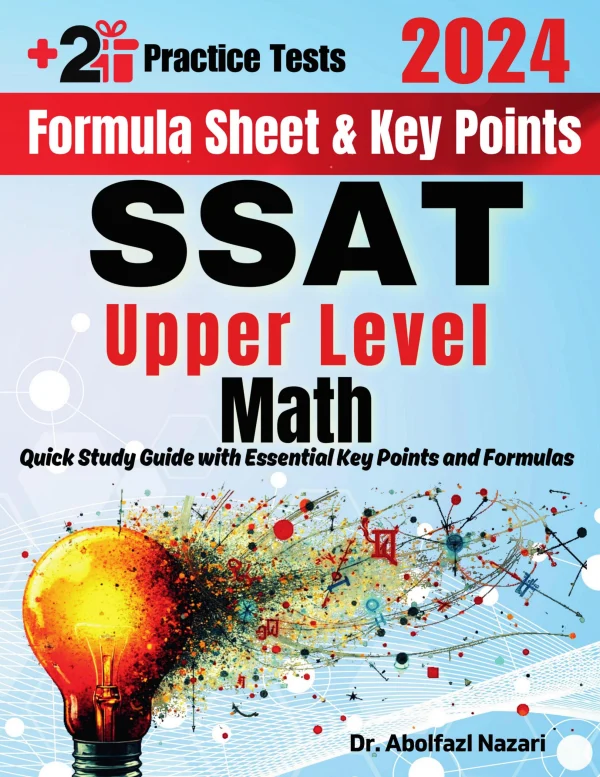 SSAT Upper Level Math Formula Sheet and Key Points: Quick Study Guide ...