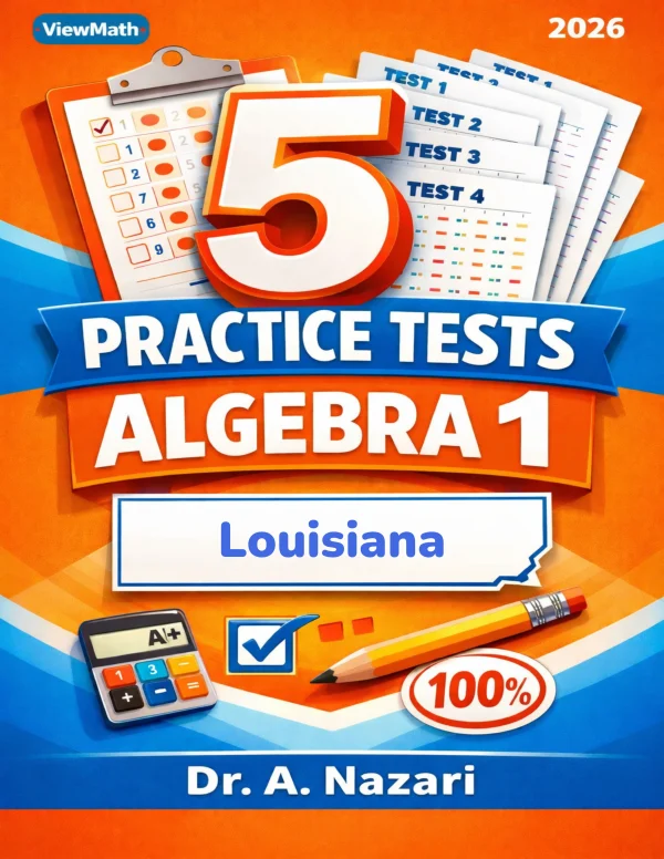 5 Full-Length Louisiana LEAP 2025 Algebra 1 Math Practice Tests – PDF ...